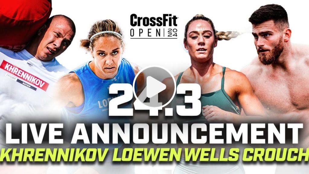 WOD 24.3 Open CrossFit ®* : l’annonce en direct live ! - WodNews
